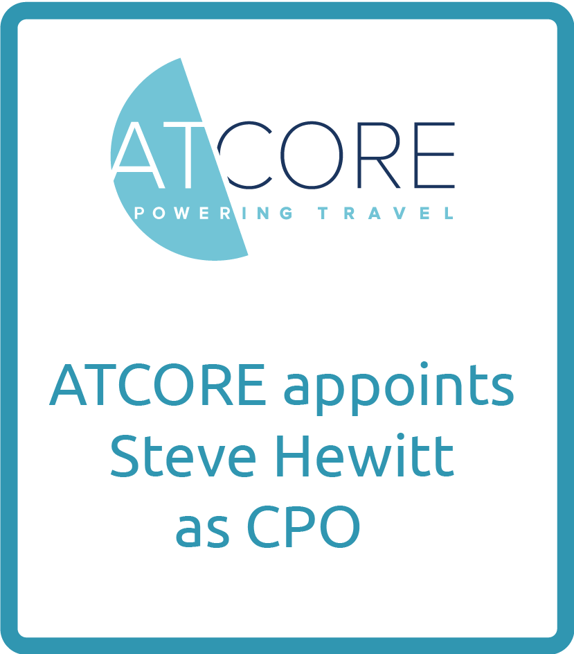 The ATCORE Group announces Stephen Hewitt as new Chief People Officer (CPO)